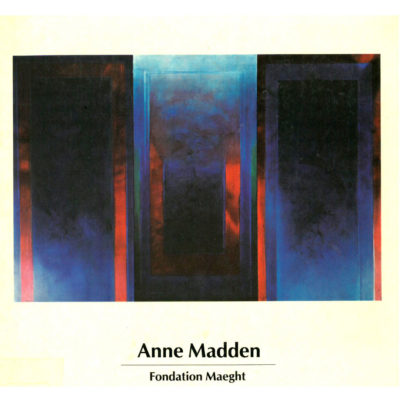 Anne Madden - Fondation Maeght
